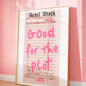 Good for the Plot Poster Pink Guest Check Print Preppy Wall Art ...