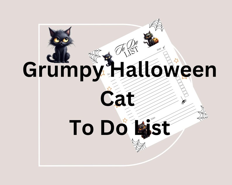 Grumpy Halloween Cat Themed to Do List, Halloween Themed Printable ...