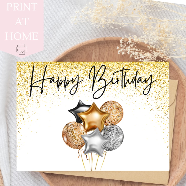 Happy Birthday Card PRINTABLE Gold & Silver Balloons Greeting Card, for ...