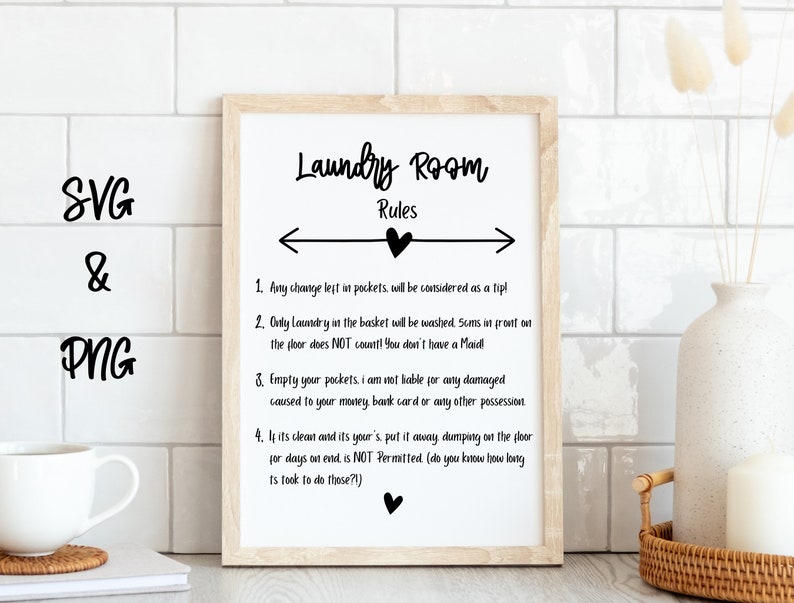 Laundry Room Rules Sign SVG & PNG Cutting File, Laundry Room Sign ...