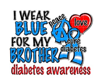 I Wear Blue for My Brother Png - Etsy
