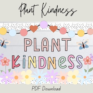 Plant Kindness, Spring Bulletin Board Kit, Digital Download - Etsy