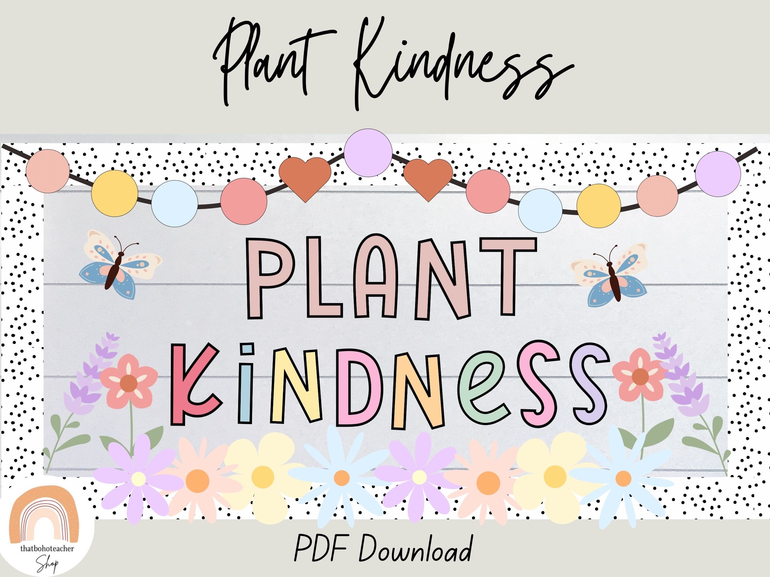 Plant Kindness, Spring Bulletin Board Kit, Digital Download - Etsy