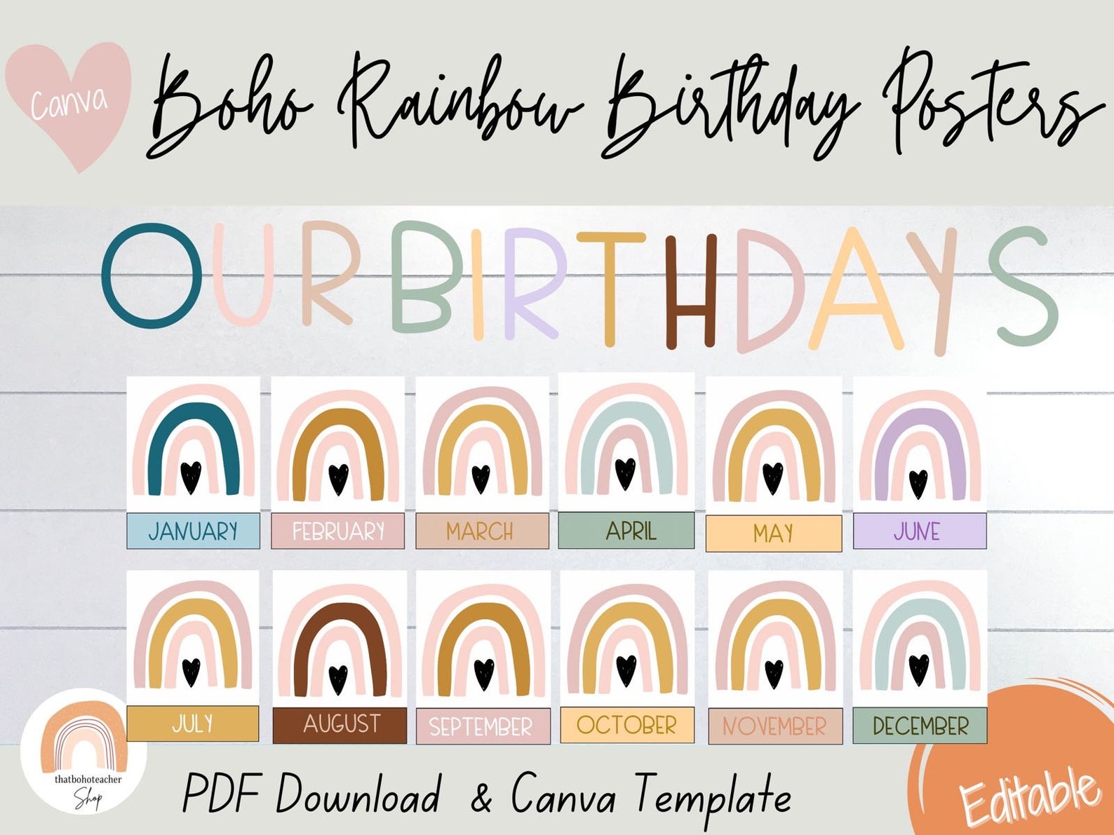 Class Birthdays Printable Posters Boho Rainbow, EDITABLE, Classroom ...
