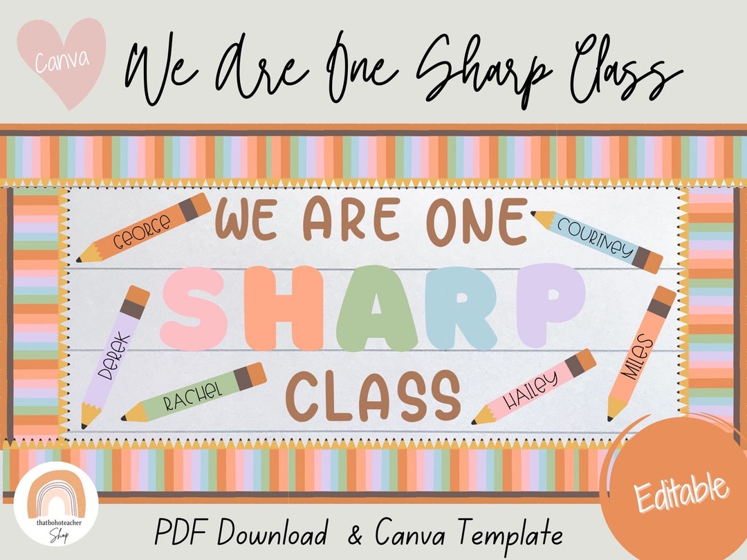We Are One Sharp Class, EDITABLE Bulletin Board Kit, Pencil Boarder ...