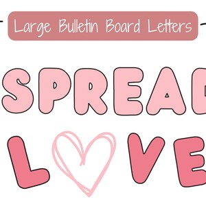 SPREAD LOVE, Valentines Day Bulletin Board Kit EDITABLE Heart Name ...