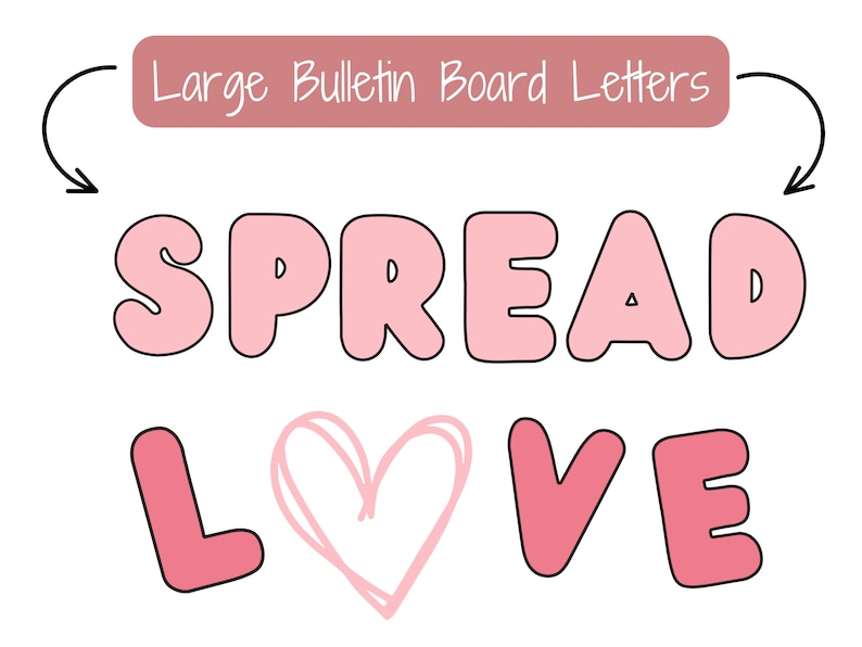SPREAD LOVE, Valentines Day Bulletin Board Kit EDITABLE Heart Name ...