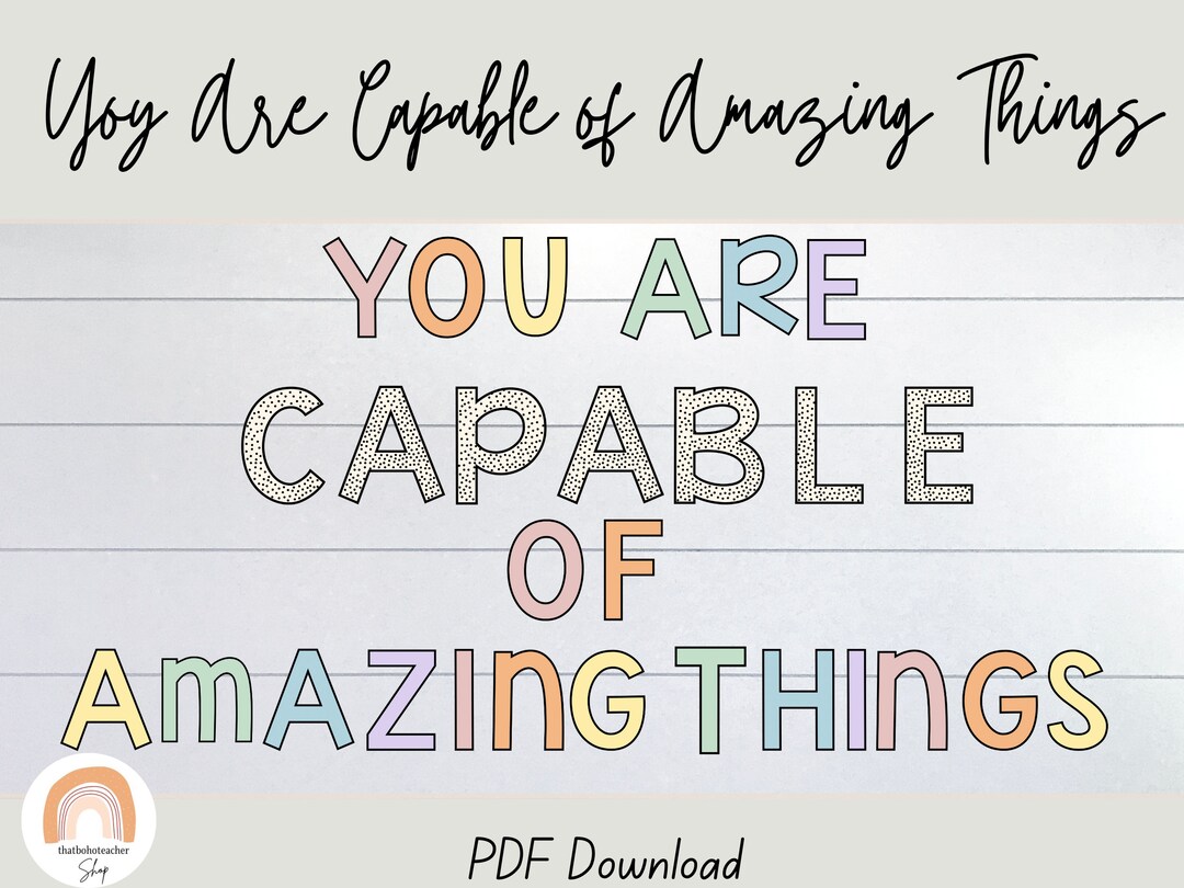 You Are Capable of Amazing Things | Neutral Boho Classroom Decor ...