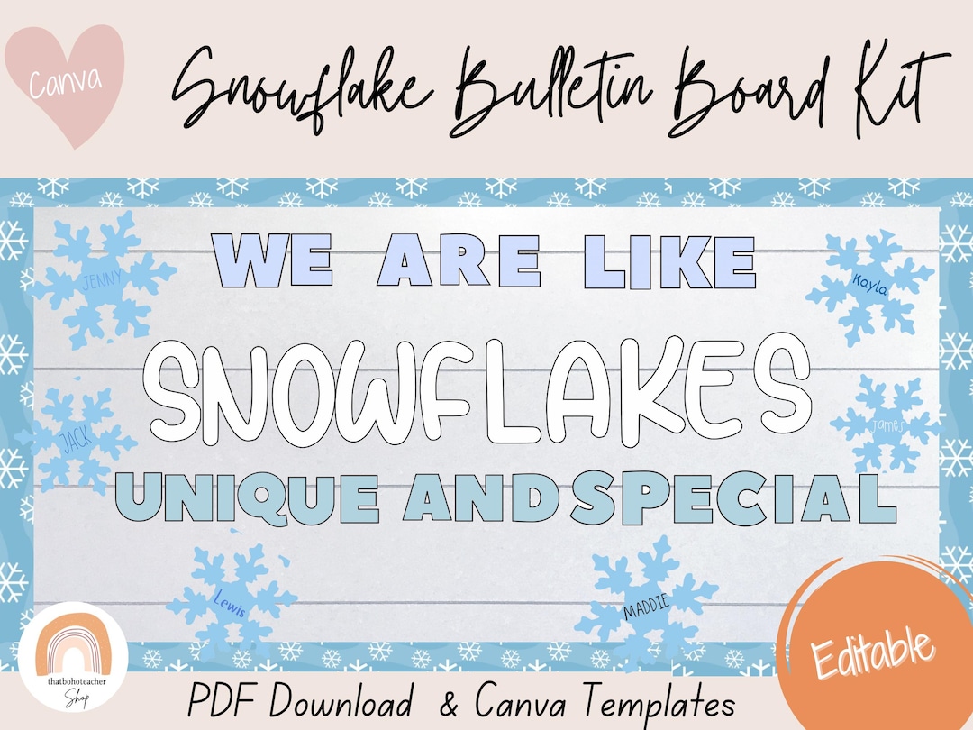 We Are Like Snowflakes Unique and Special, Winter Bulletin Board Kit ...