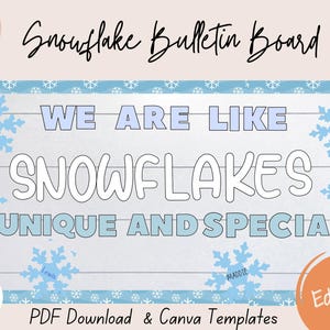 We Are Like Snowflakes Unique and Special, Winter Bulletin Board Kit ...