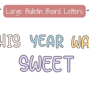 This Year Was Sweet Bulletin Board Kit, EDITABLE Ice Cream Name Labels ...