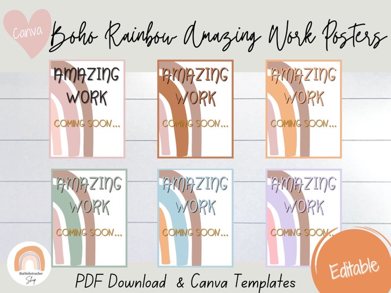 Boho Rainbow Amazing Work Coming Soon Posters EDITABLE Boho Rainbow ...