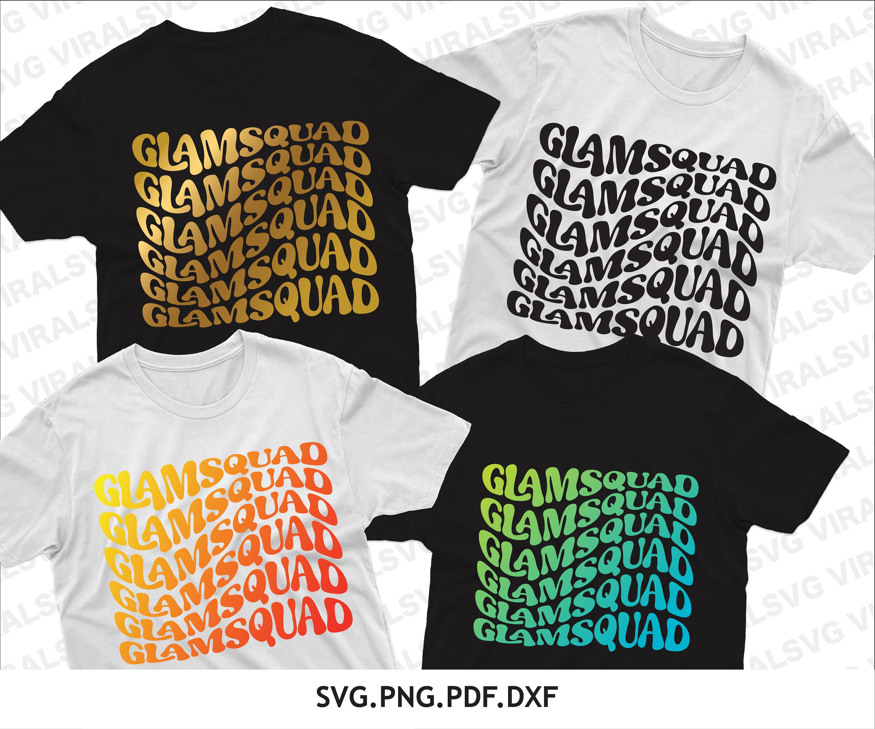 Glam Squad SVG, Glam Squad Shirt Svg, Wavy Text Svg, Quotes Svg ...