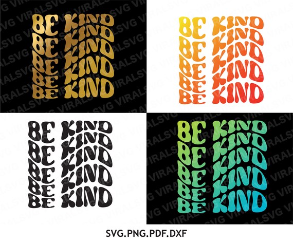 Be Kind SVG Be Kind Shirt Svg Wavy Svg Religious Svg - Etsy