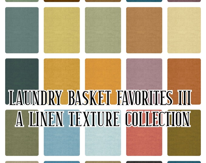 Laundry Basket Favorites III A Linen Texture Collection Fat Quarter ...