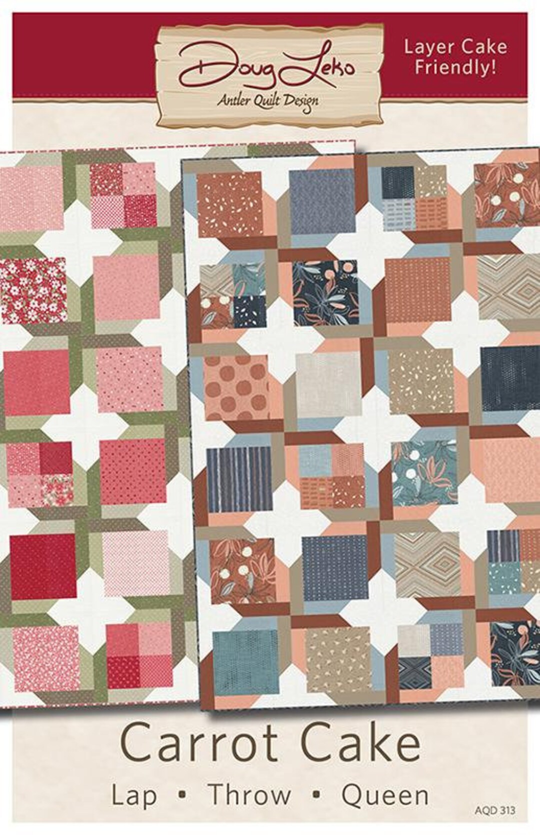 Carrot Cake Quilt Pattern by Doug Leko for Antler Quilt Designs AQD 313 ...