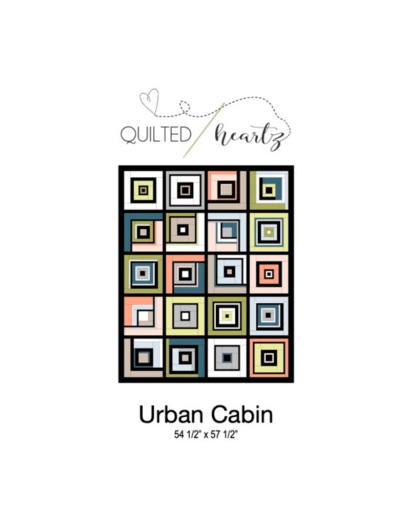 Urban Cabin Quilt Pattern 54-1/2"x67-1/2" by Quilted Heartz, Modern ...