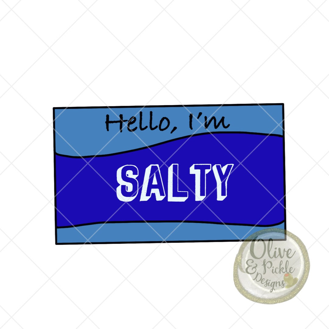 Salty Png//sublimation Designs//transparent Design//funny Png//clip Art ...