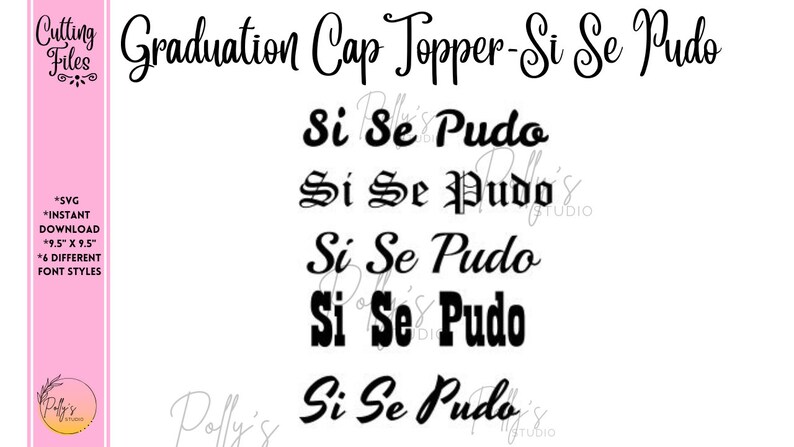 Si Se Pudo SVG, Graduation Cap Topper SVG, Spanish Graduation Cap ...