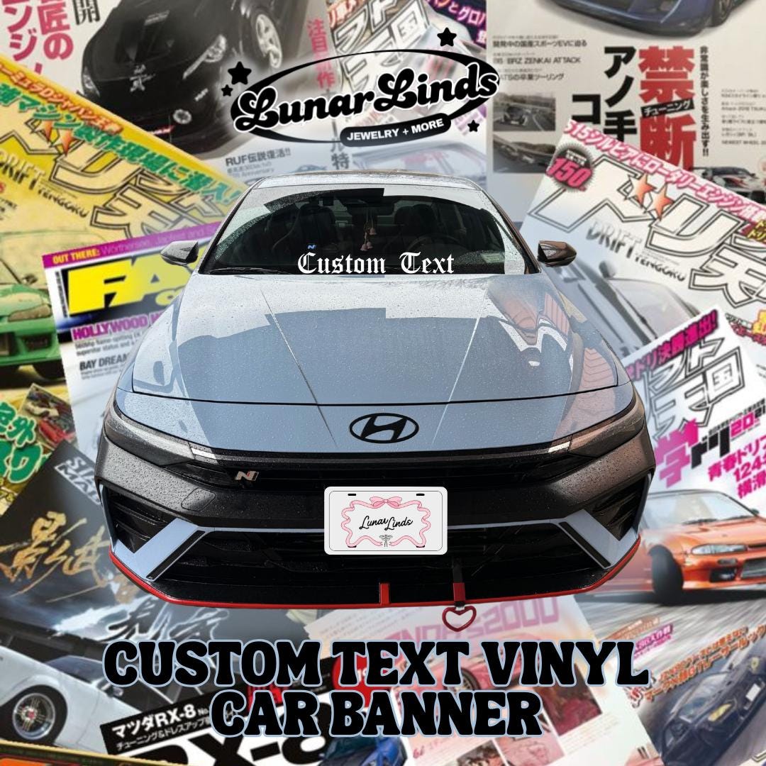 Custom Car Windshield Banner | Personalized Vinyl Decal for Rear Window ...