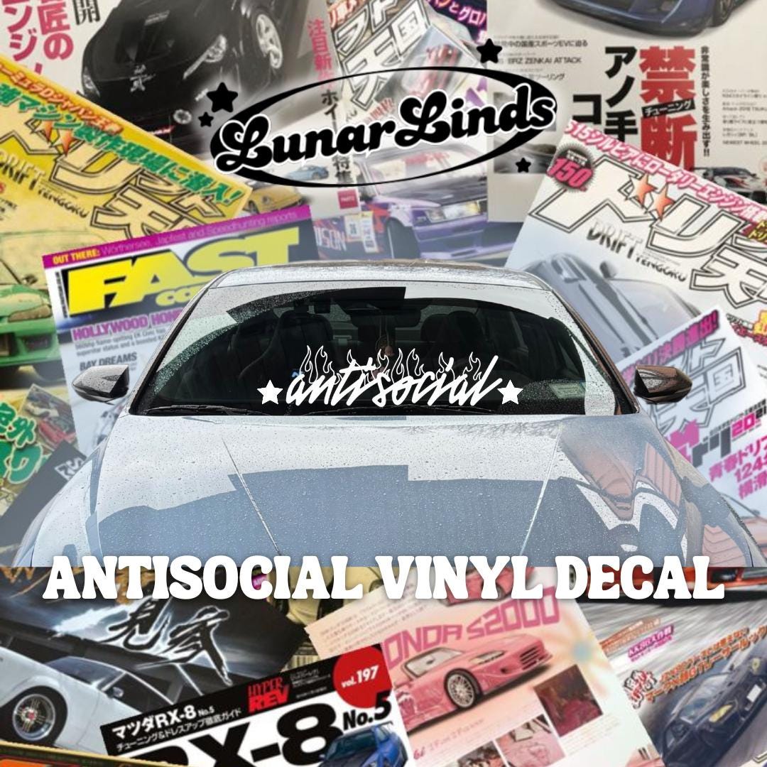 Antisocial Flame Banner Vinyl Decal – Script Car Window Sticker, JDM ...