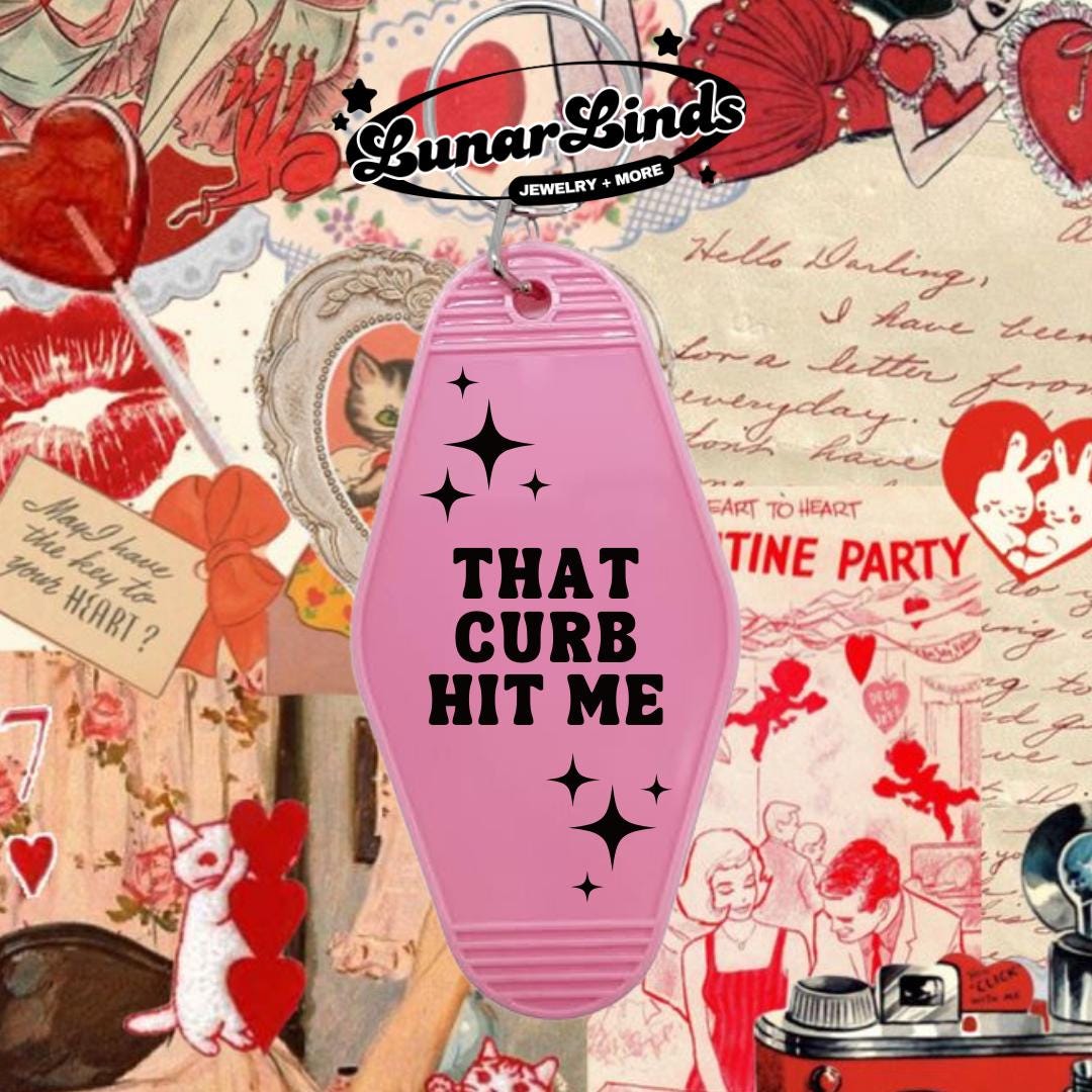 That Curb Hit Me Motel Keychain - Etsy