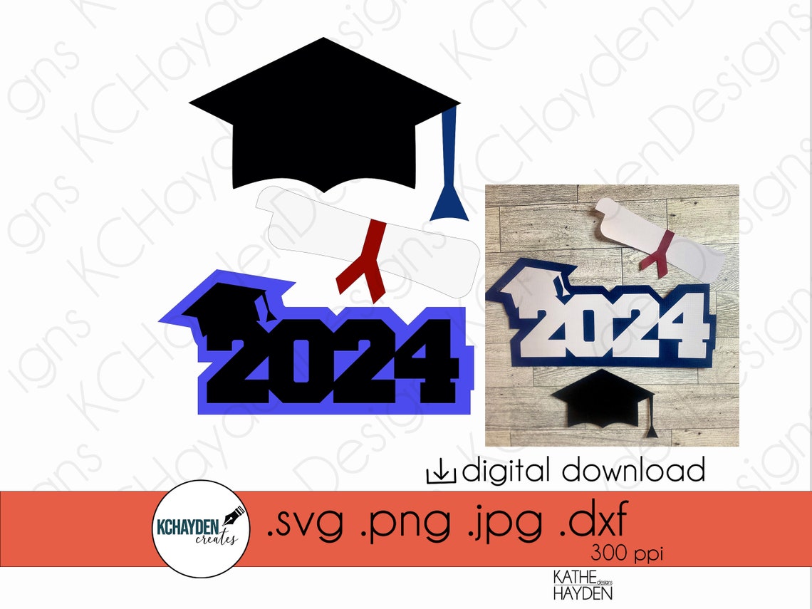 Graduation SVG 2024 Set of 3 Svgs-grad Cap, 2024 & Diploma Jpeg/png/dxf ...