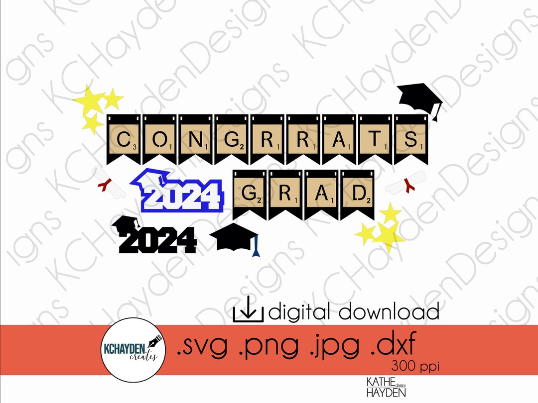 Graduation Banner SVG, 2024 Bunting, Digital Cut File, Instant Download ...