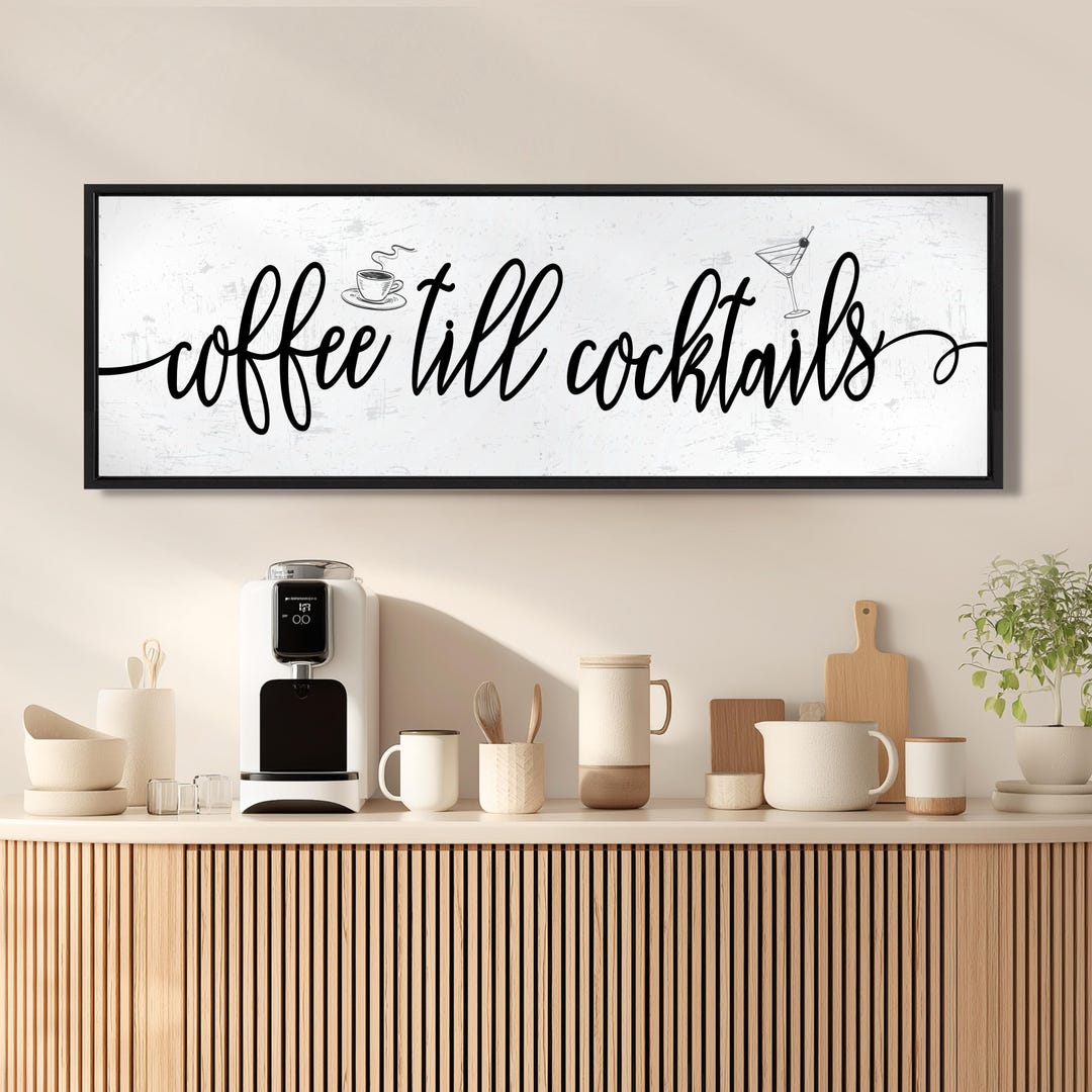 Coffee Bar Sign, Coffee Till Cocktails Print, Rustic Kitchen Signs - Etsy