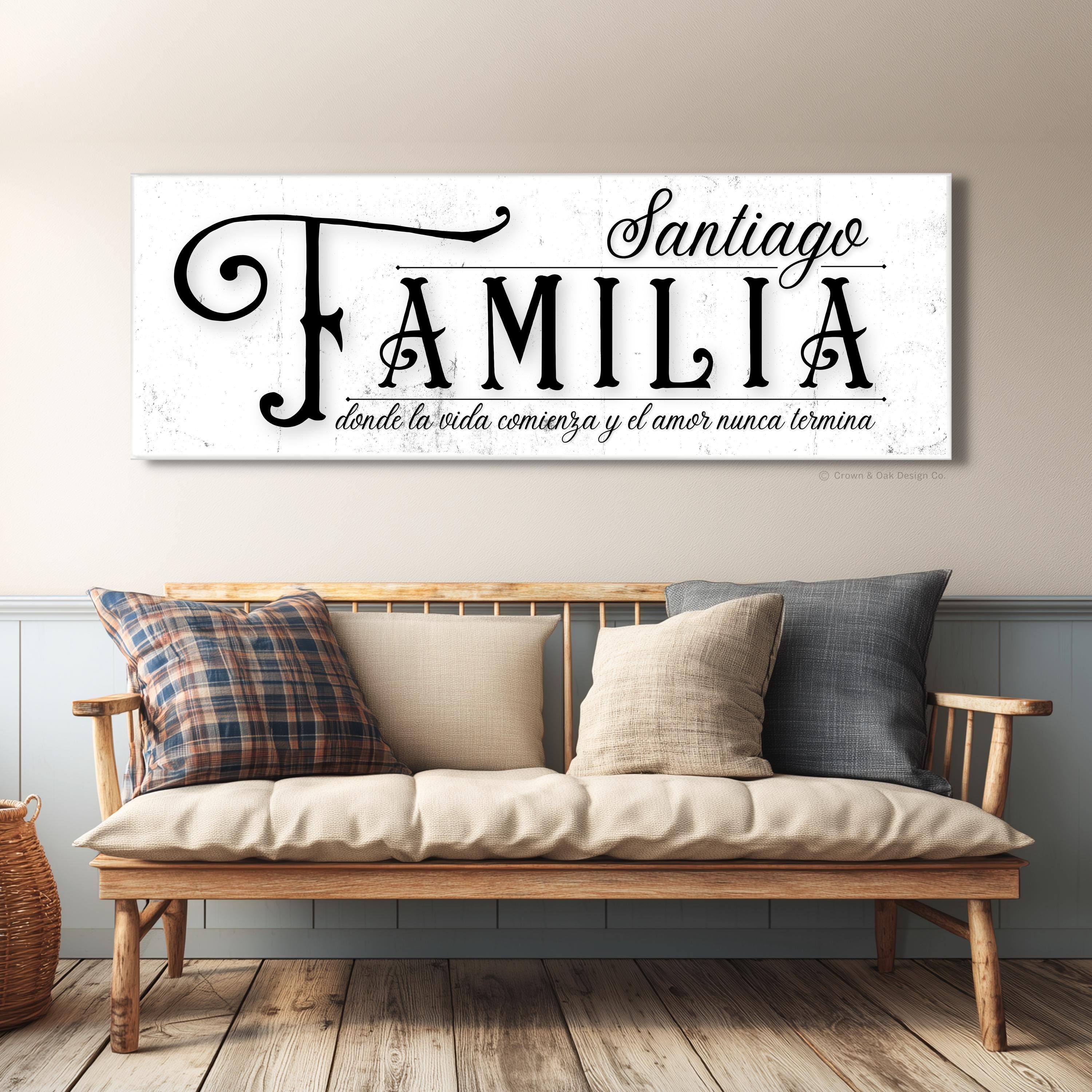 Personalized La Familia Sign, Spanish Family Name Signs, Where Life ...