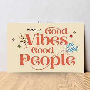 Good Vibes Good People Sign Retro Wall Decor for Living Room Welcome ...