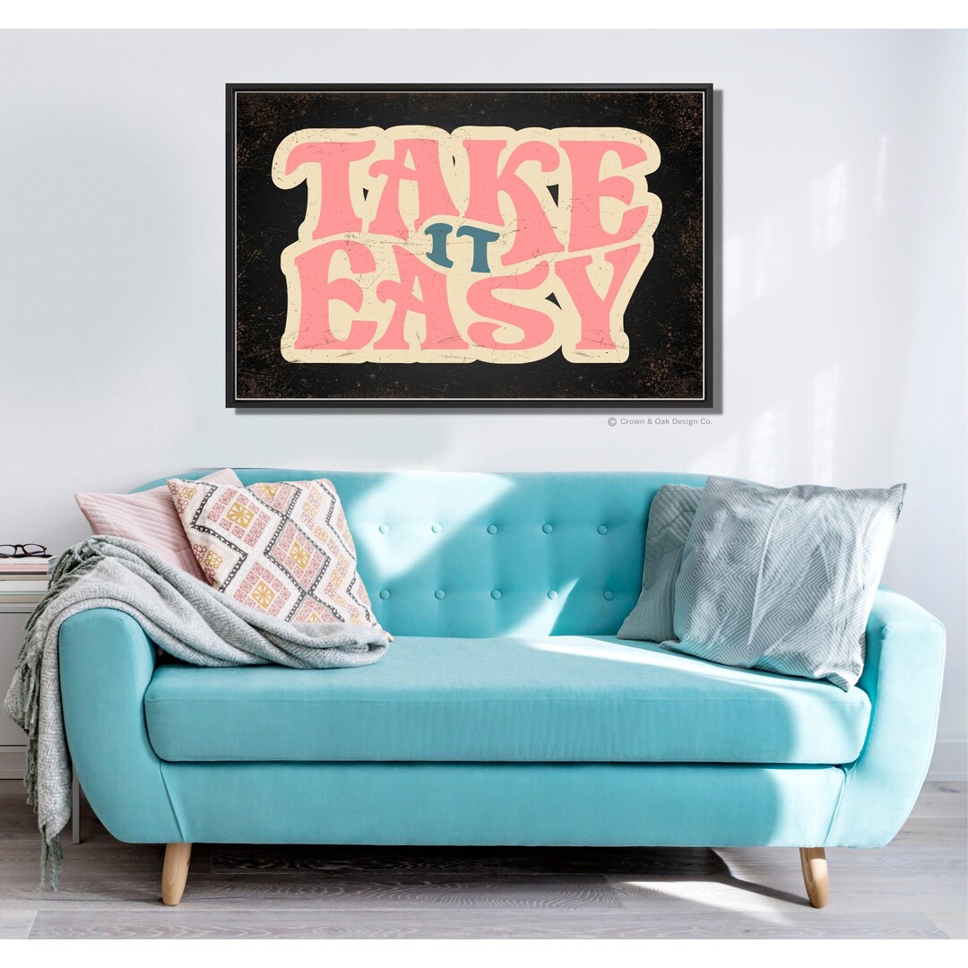 Take It Easy Sign Retro Signs for Home Taking It Easy Quote Print Pink ...
