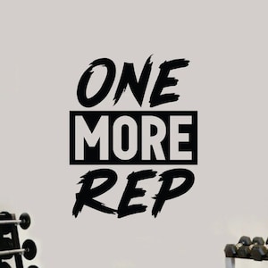 One More Rep Gym Quote Wall Decal Art Sticker Vinyl Home Decor Girls ...