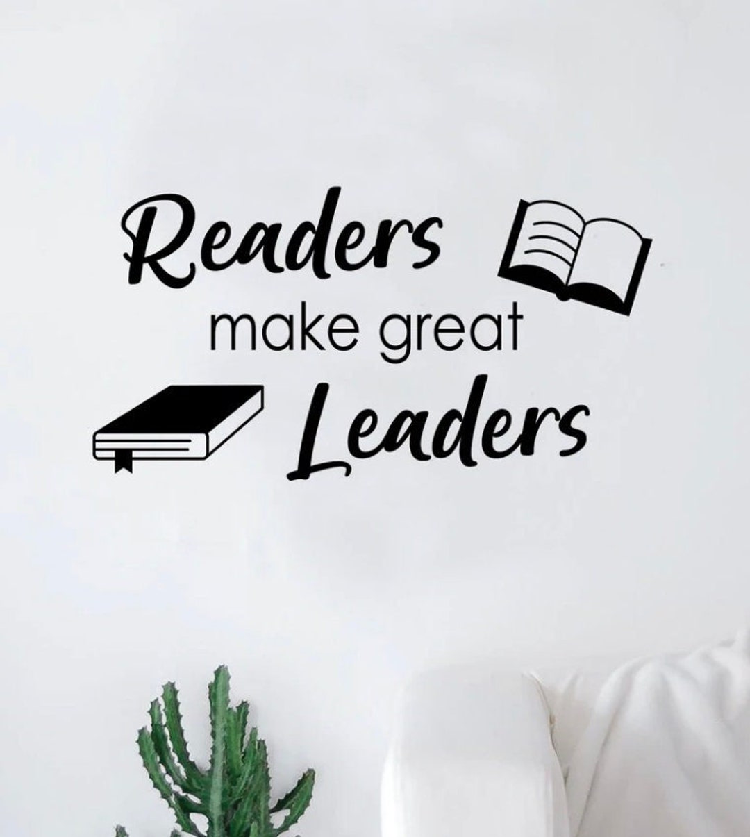 Readers Make Great Leaders Quote Wall Decal Art Sticker Vinyl Home ...