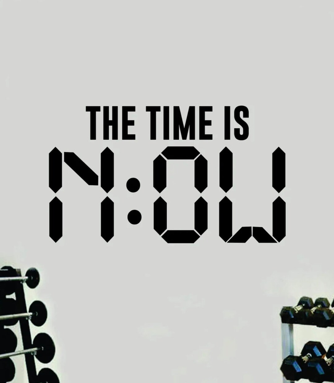 The Time is Now V2 Quote Wall Decal Art Sticker Vinyl Home Decor Girls Men Gym Workout Exercise ...