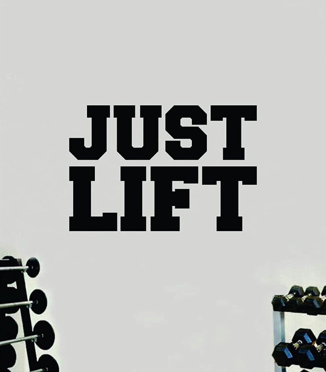 Calcomanía de pared con frase Just Lift Gym, pegatina artística de vinilo para decoración del ...
