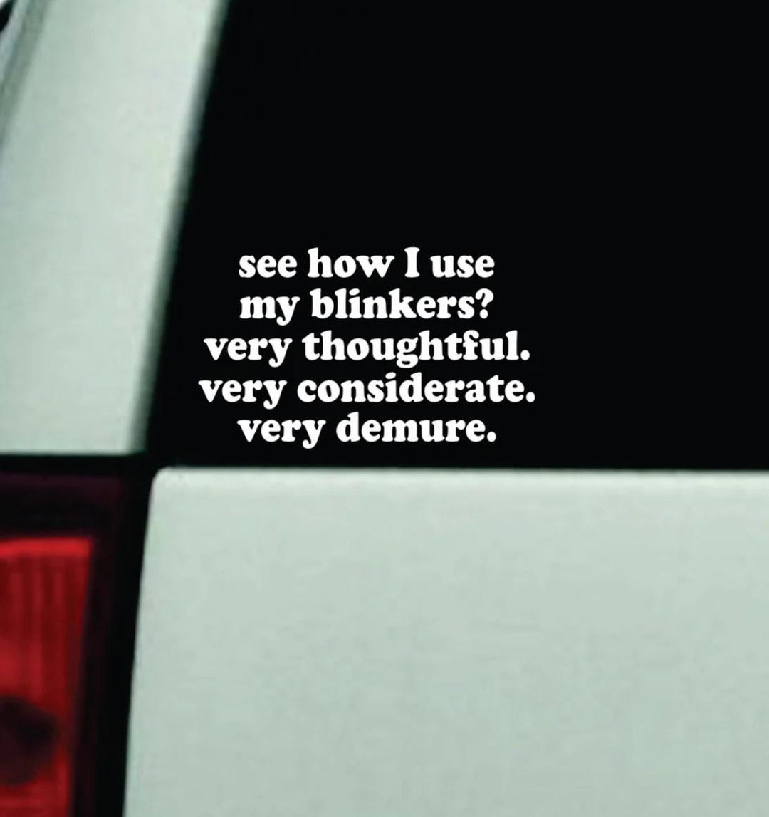 Blinkers Very Demure Car Decal Art Bumper Sticker Decor Truck Window ...