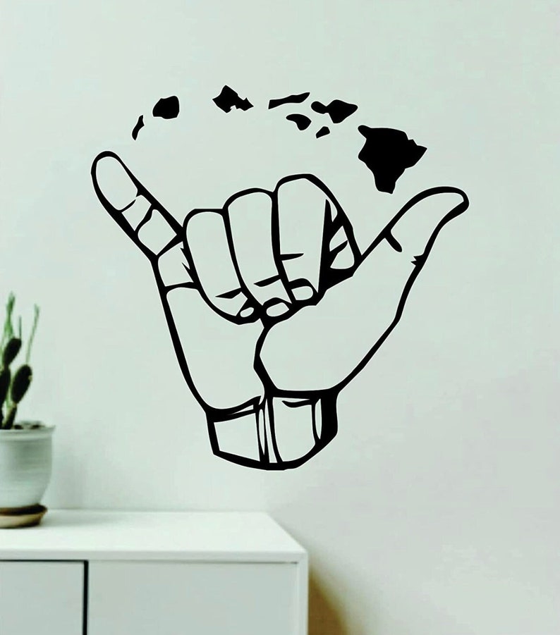 Shaka Hawaiian Islands Wall Decal Art Sticker Vinyl Home Decor Girls ...
