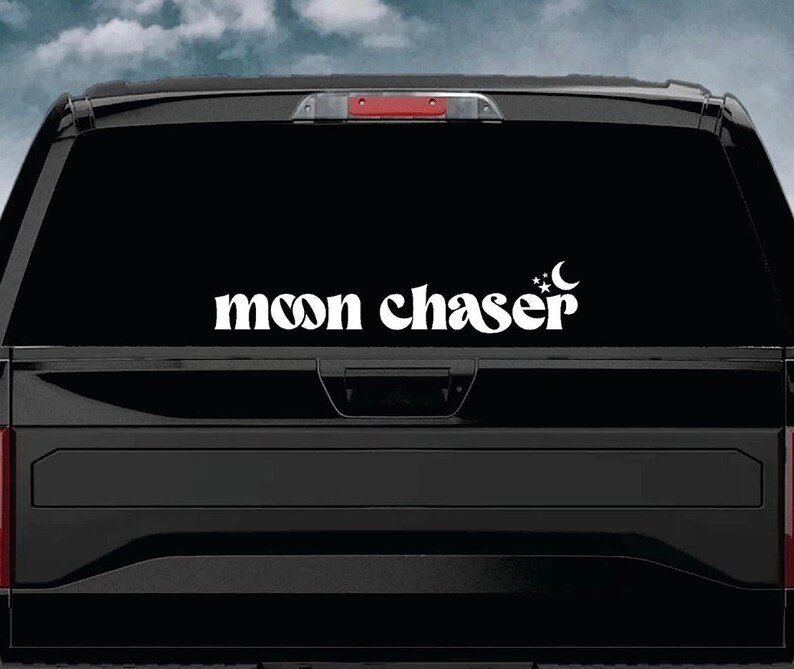 Moon Chaser Quote Wall Decal Art Sticker Vinyl Home Decor Car Truck ...