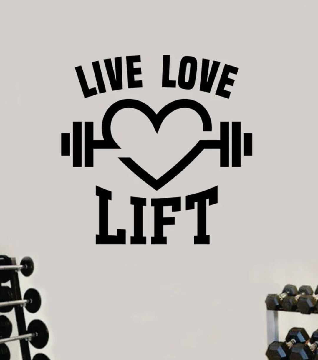 Live Love Lift V2 Gym Quote Wall Decal Art Sticker Vinyl Home Decor ...