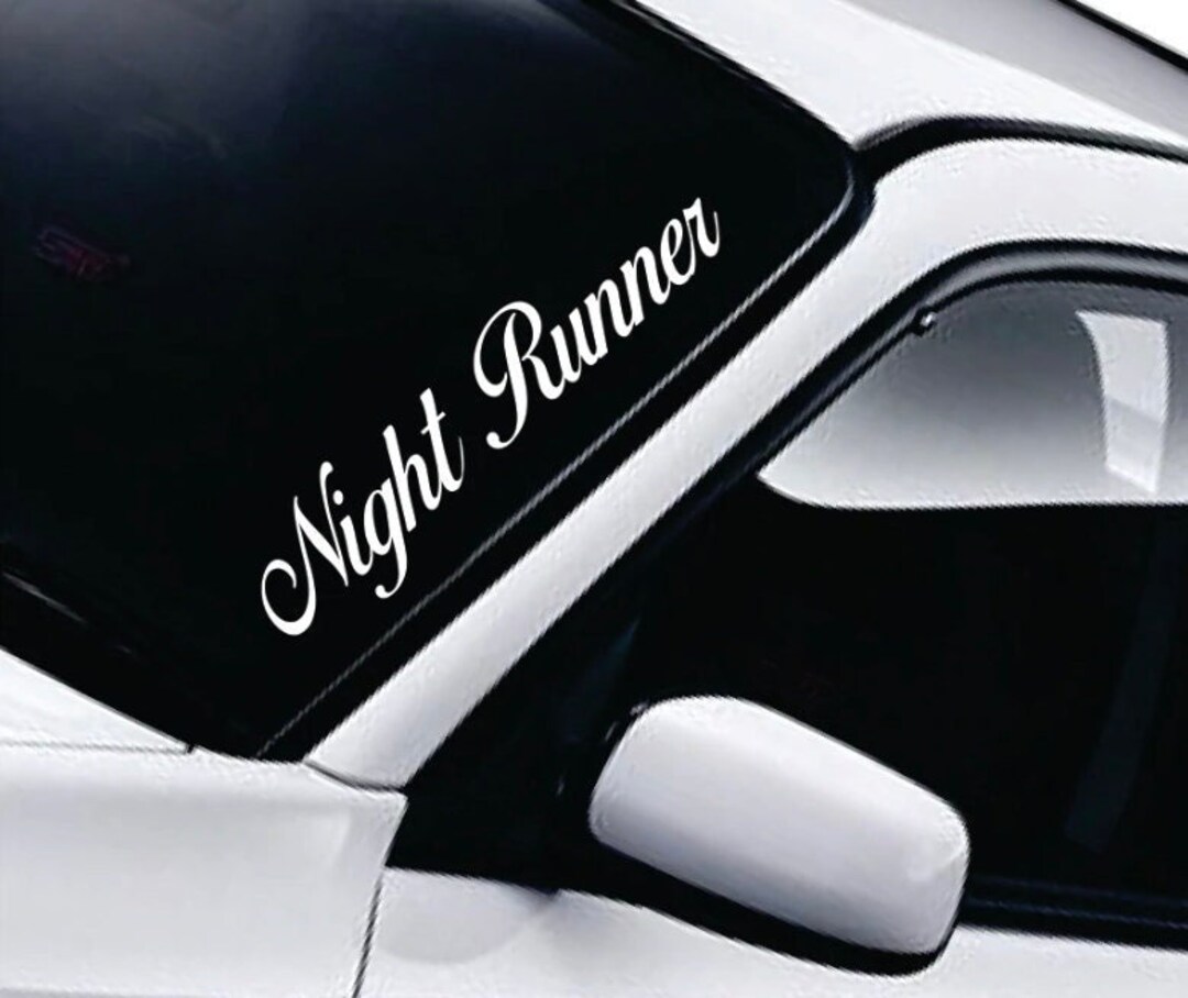 Night Runner Quote Wall Decal Art Sticker Vinyl Home Decor Car Truck ...