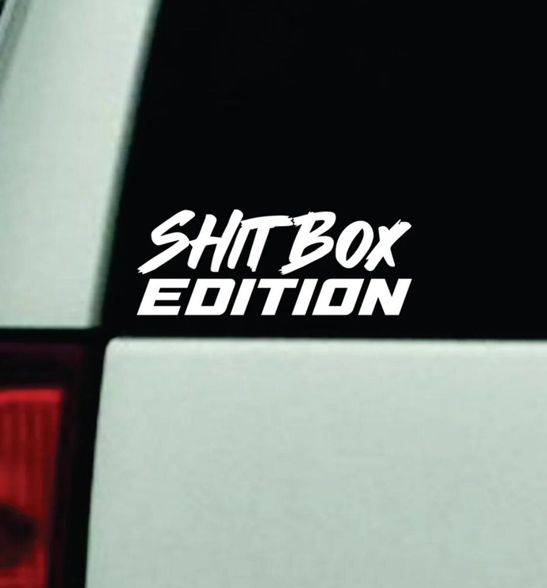 Shitbox Edition V2 Car Decal Art Bumper Sticker Decor Truck Window ...