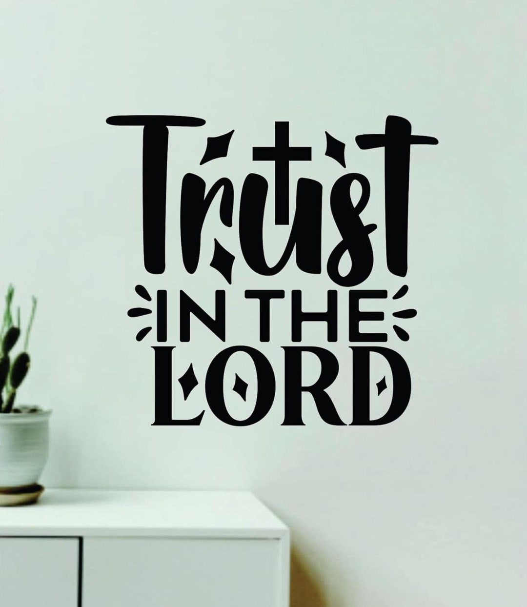 Trust in the Lord V2 Quote Wall Decal Sticker Vinyl Home Decor Girls ...