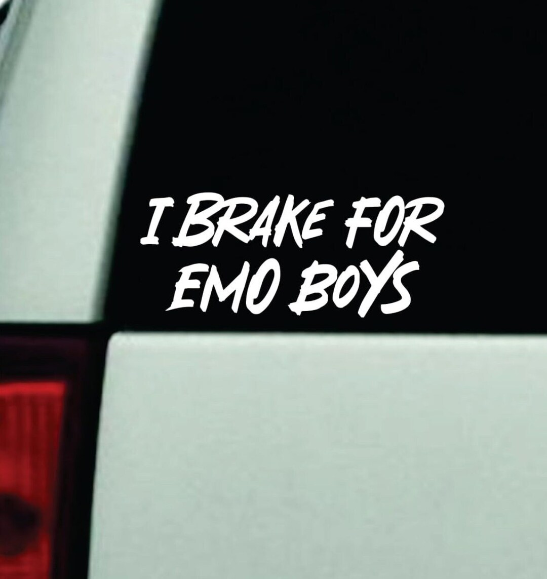 I Brake for Emo Boys V2 Car Decal Art Sticker Decor Truck Window ...