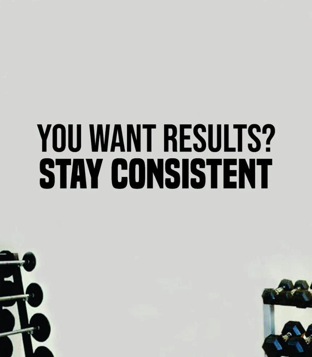 Stay Consistent Gym Quote Wall Decal Art Sticker Vinyl Home Decor Girls ...