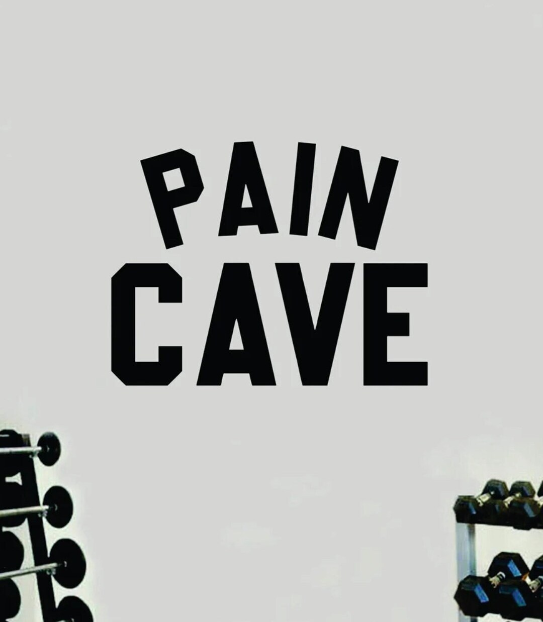 Pain Cave Quote Wall Decal Art Sticker Vinyl Home Decor Girls Men Gym ...