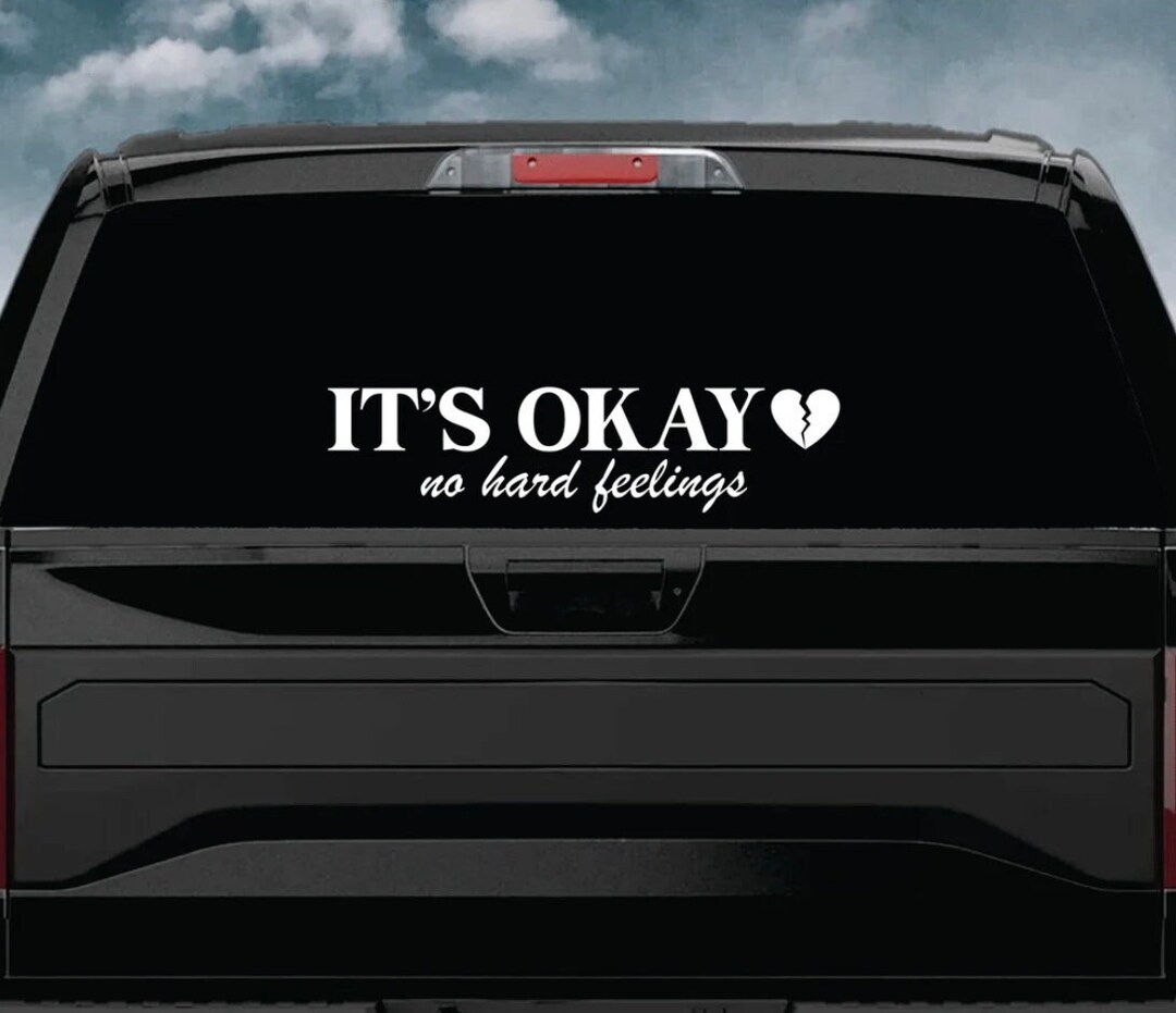 It’s Okay No Hard Feelings Quote Wall Decal Art Sticker Vinyl Home ...