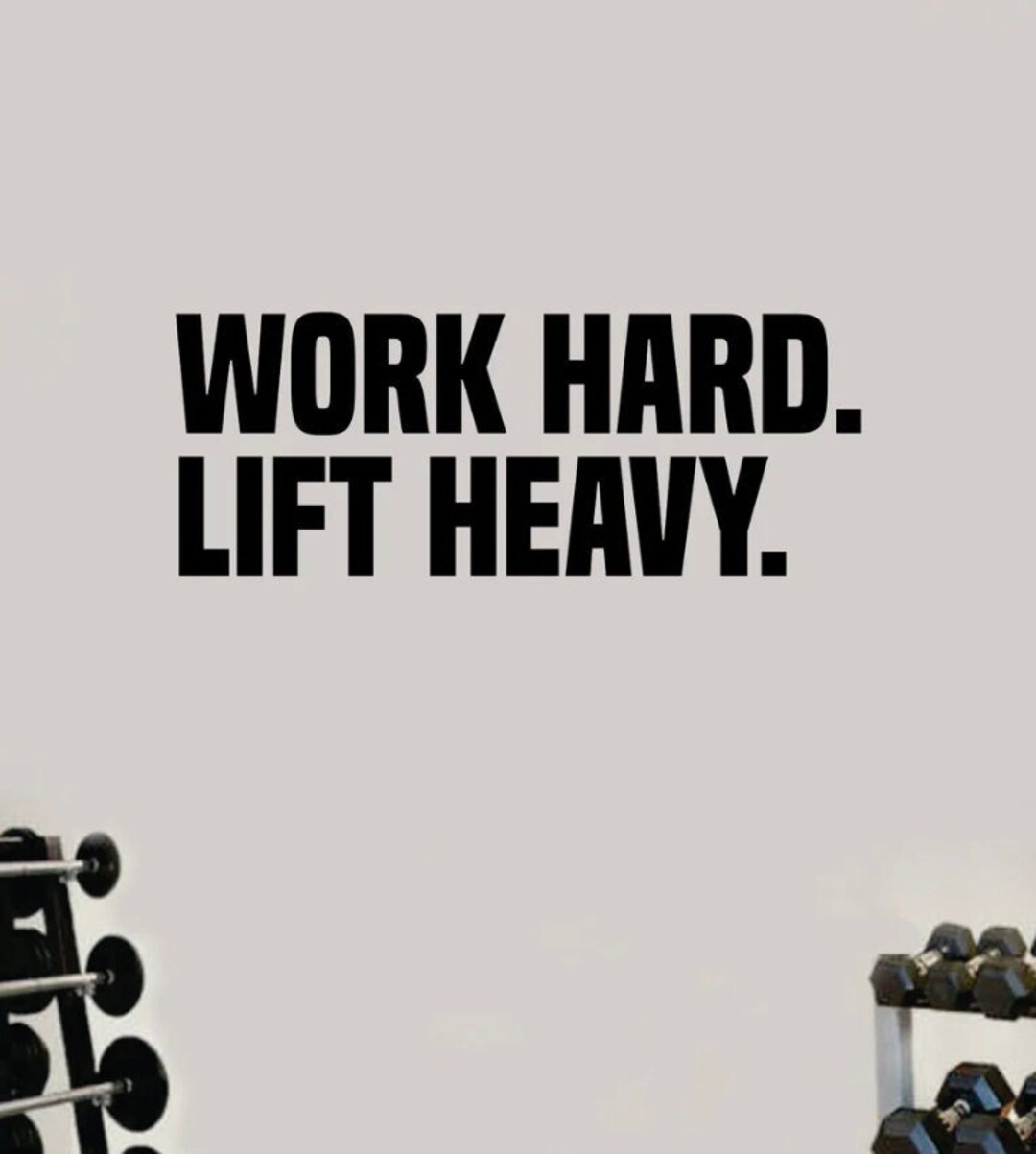 Work Hard Lift Heavy Gym Quote Wall Decal Art Sticker Vinyl Home Decor ...