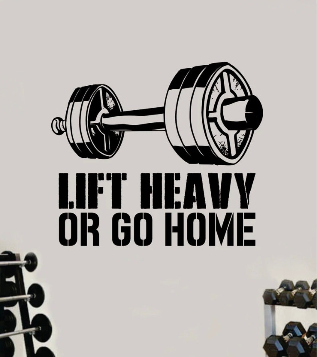 Lift Heavy or Go Gome Gym Quote Wall Decal Art Sticker Vinyl Home Decor ...