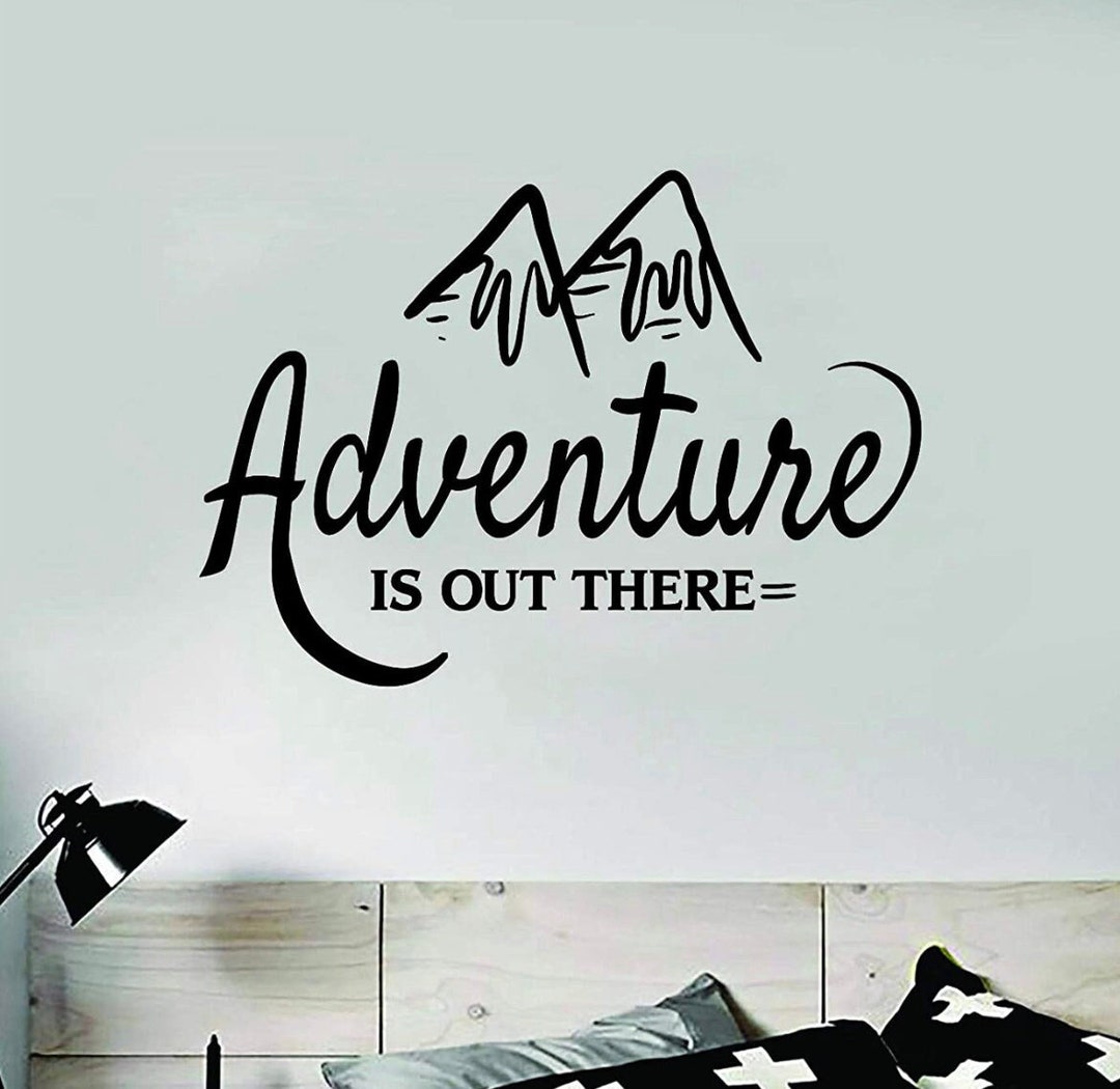 Adventure is Out There V2 Wall Decal Art Sticker Vinyl Home Decor Girls ...